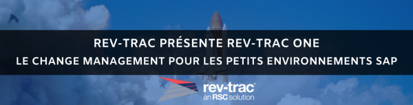 Rev-Trac ONE : Le change management pour les petits systèmes SAP